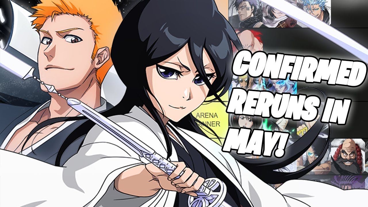 CONFIRMED RERUNS COMING IN MAY! / Bleach Brave Souls - YouTube