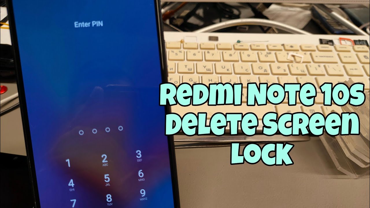 Forgot Screen Lock Xiaomi Redmi Note 10s M2101k7bg Delete Pin