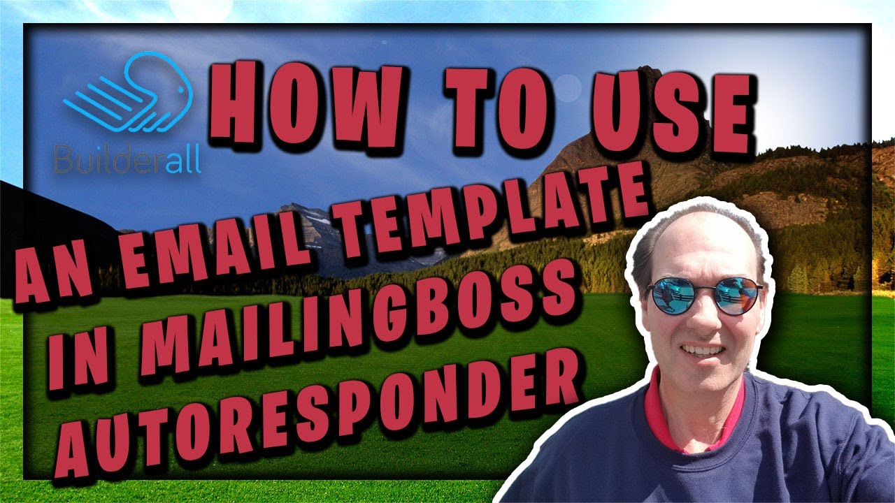How To Use An Email Template In MailingBoss Autoresponder Builderall How To Use An Email Template In MailingBoss Autoresponder Builderall