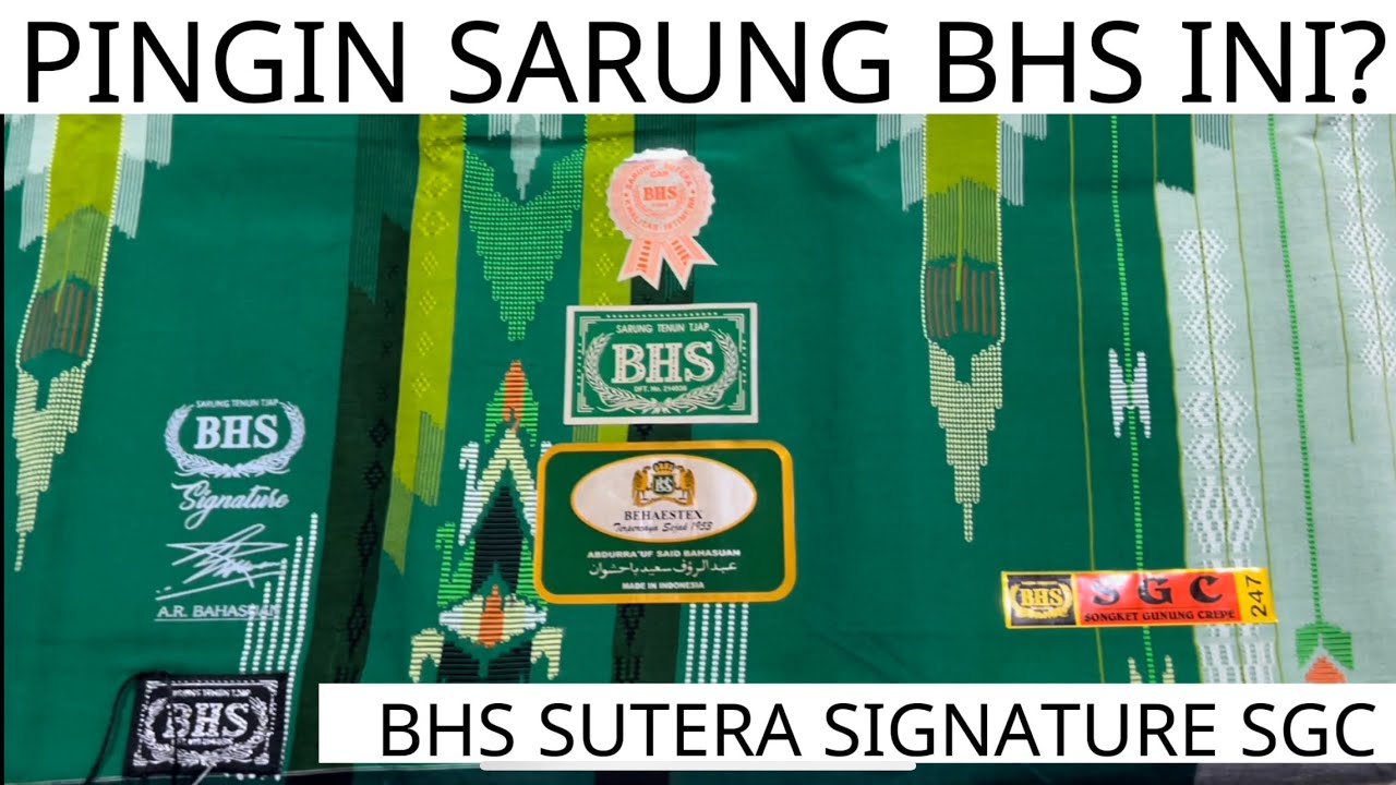 PINGIN SARUNG BHS INI? BHS SUTERA SIGNATURE SGC - YouTube