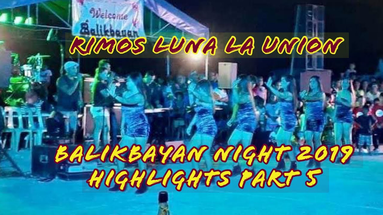 Rimos, Luna, La Union Balikbayan Night 2019 Highlights Part 5 (Non-Stop ...