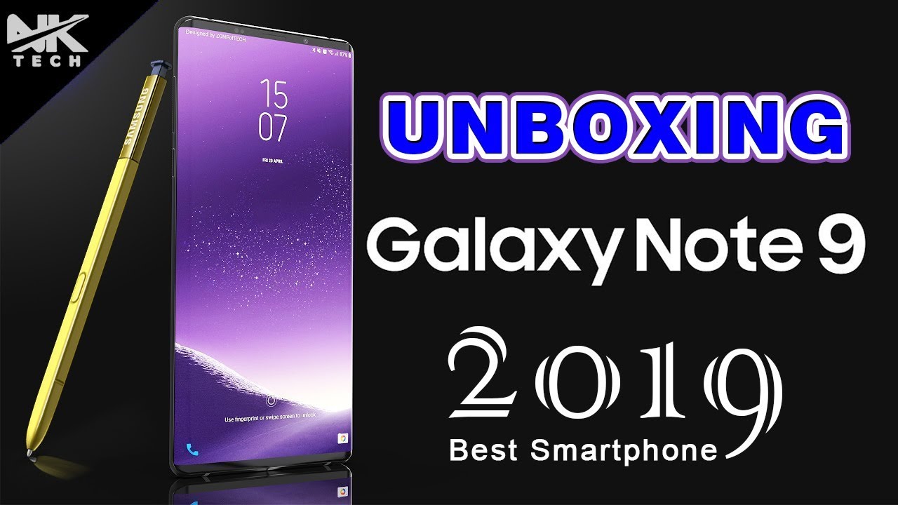 🔥 New Samsung Galaxy Note 9 Unboxing 🔥 ¦¦ 2019 ¦¦ NK TECH ¦¦ Full HD ...