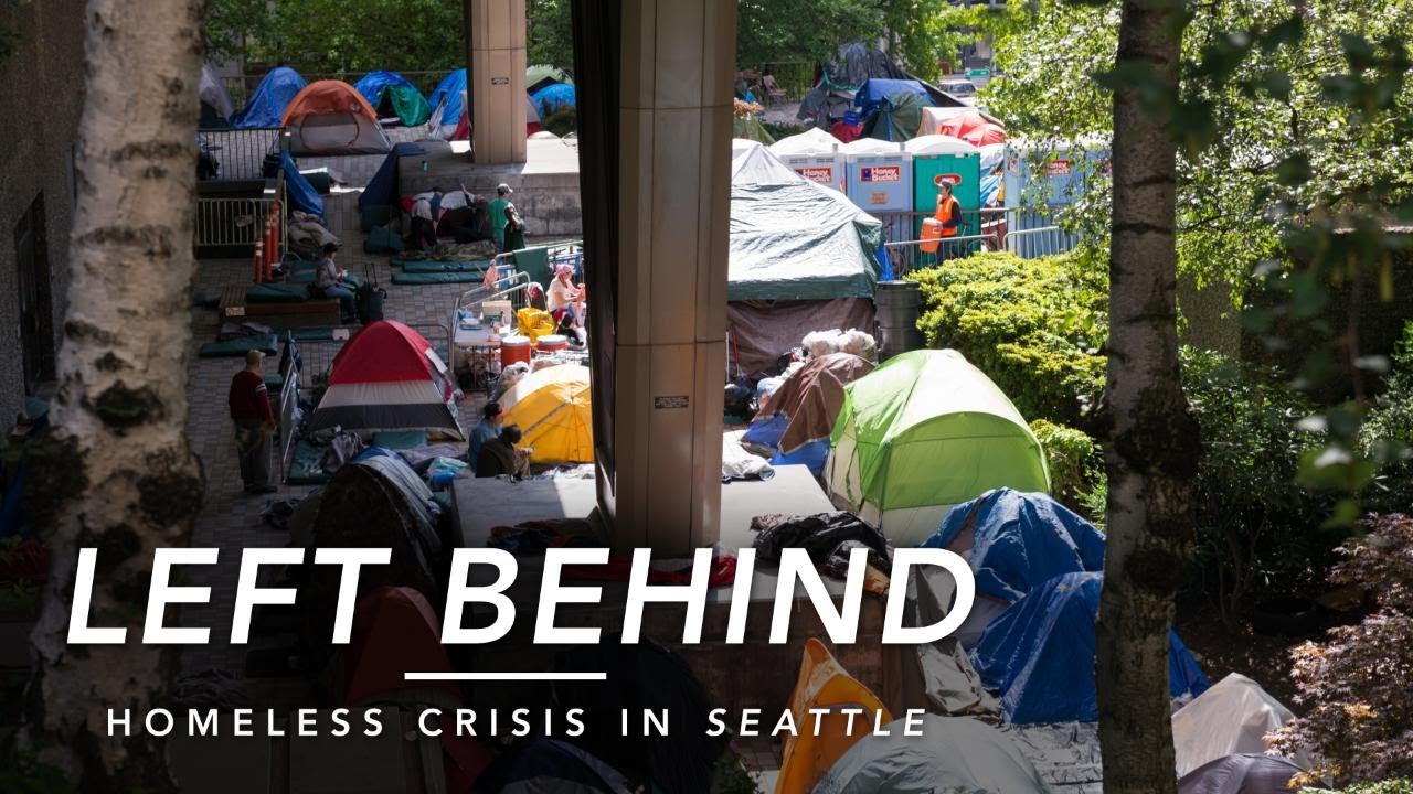 Left Behind: Homeless Crisis in Seattle - YouTube