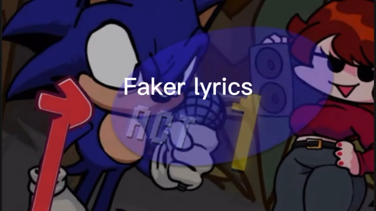 FNF -[FAKER LYRICS] - YouTube