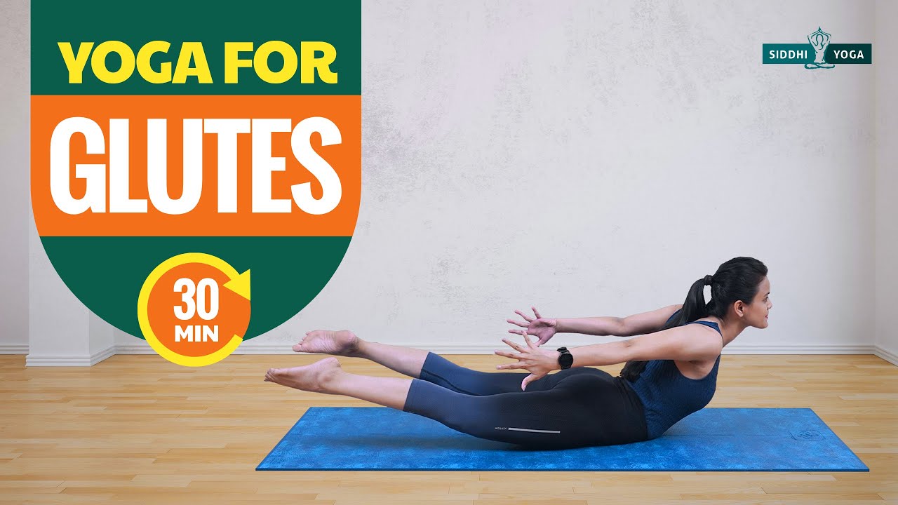 30 Min. Yoga for Glutes | Best Glutes Yoga Poses for Beginners | Glutes ...