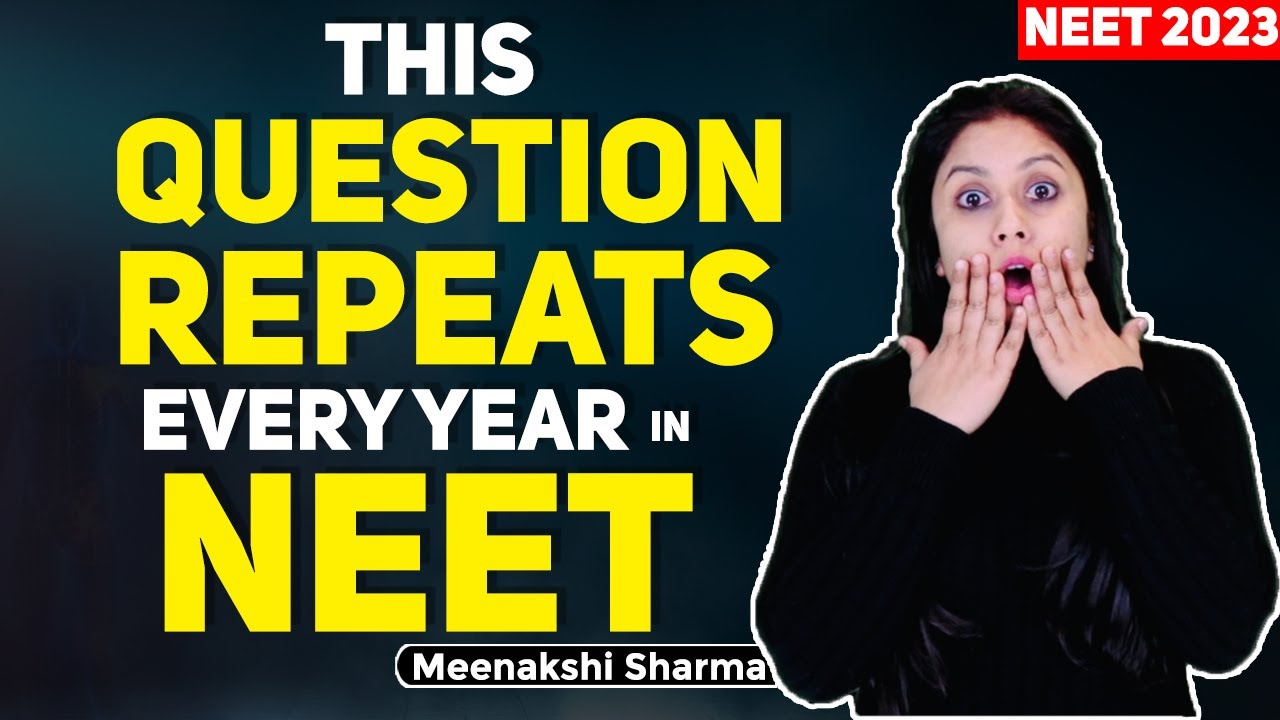 neet sure shot questions | repeated questions in neet | will NEET ask ...