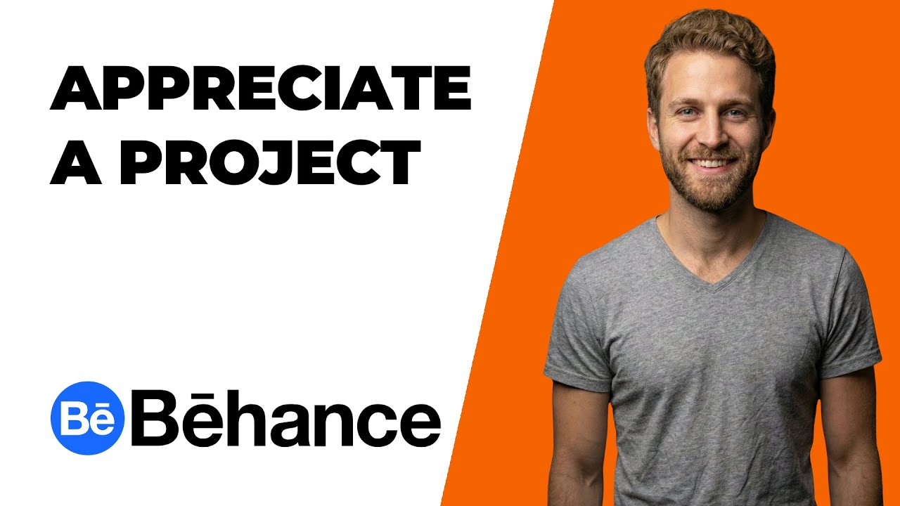 How To Appreciate A Project On Behance (2025 Easy Guide) - YouTube