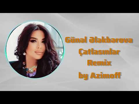 Günel Ələkbərova Çatlasınlar X İ like girls#mix #afrobeatslovers #remix #ilikegilrs#house#dj 