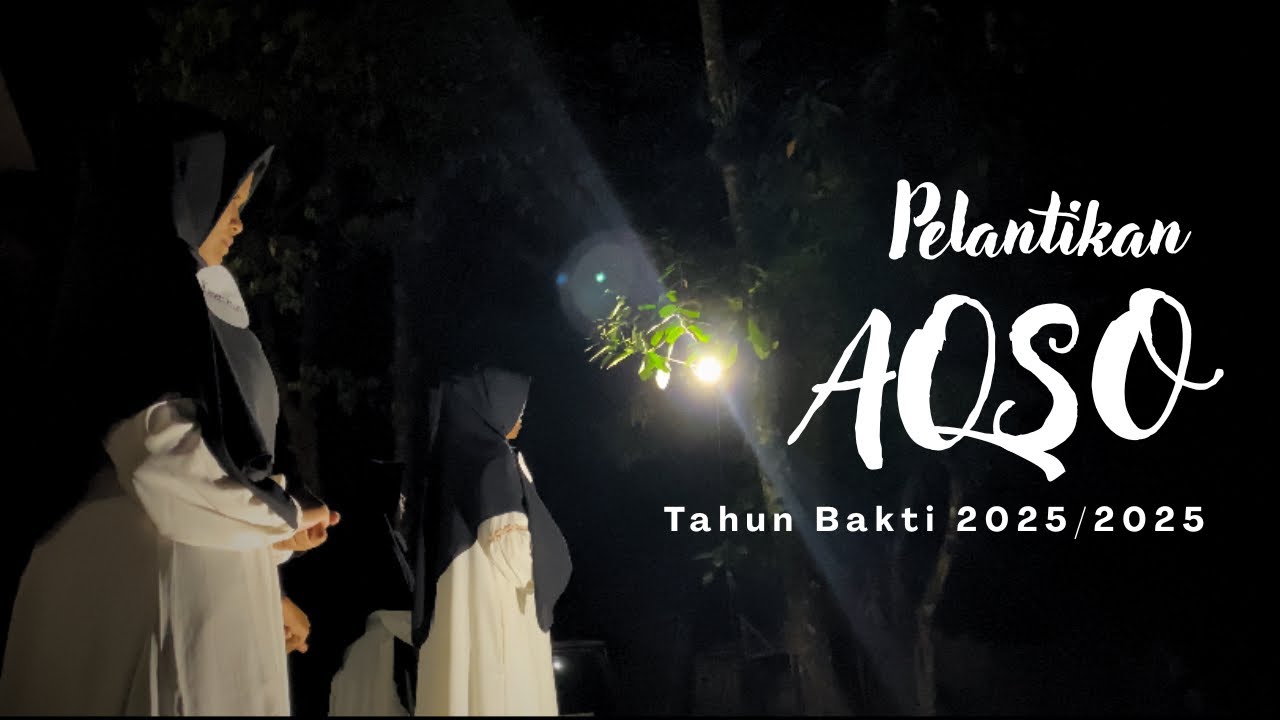 AFTER MOVIE | PELANTIKAN AQSO 2025/2026 | AL QURAN STUDENT ORGANIZATION ...