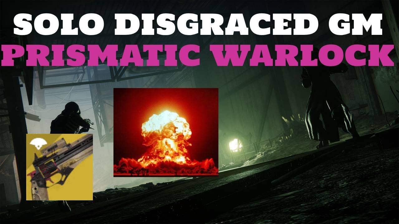 Destiny 2 Solo The disgraced GM (Prismatic Warlock, Getaway artist ...