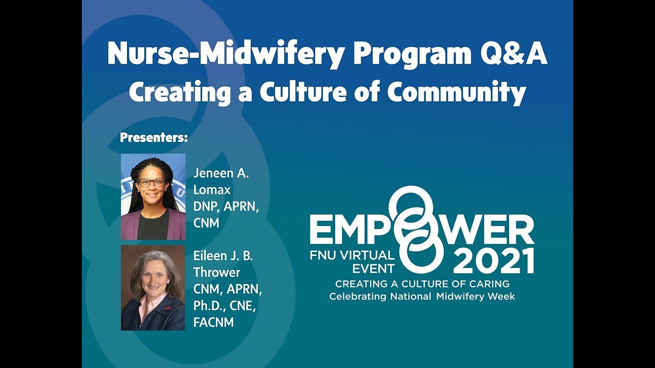 Nurse-Midwifery Program Q&A – Creating a Culture of Community - YouTube