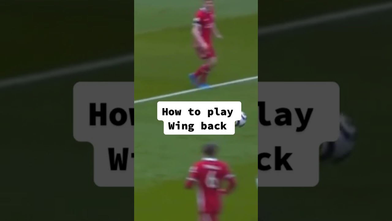 How to play wing back (RB & LB) #shorts - YouTube