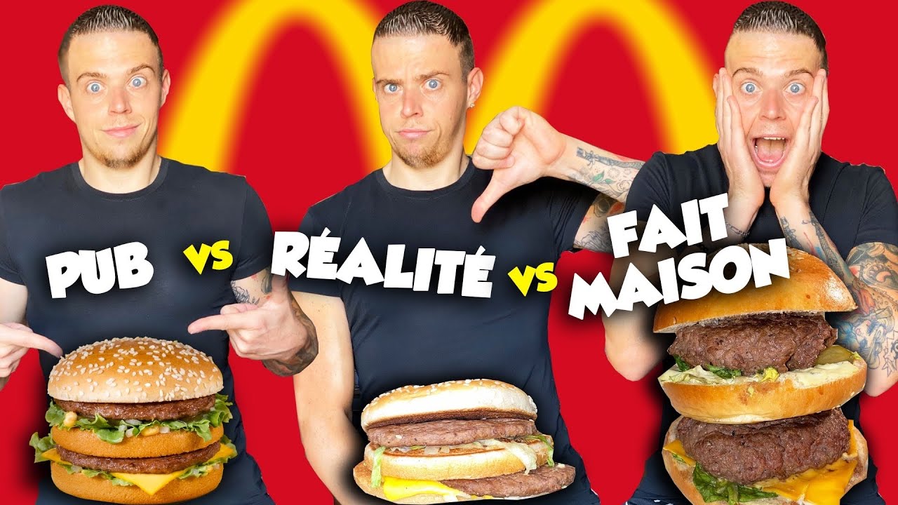 PUB VS RÉALITÉ VS FAIT MAISON des BURGERS MCDO !! - YouTube