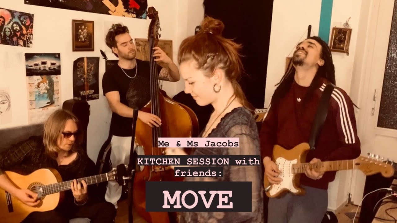 Me & Ms Jacobs - Move Kitchensession - YouTube