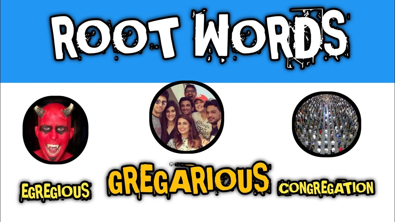 English Vocabulary With Root Words Root Word Greg Egregious english-vocabulary-with-root-words-root-word-greg-egregious