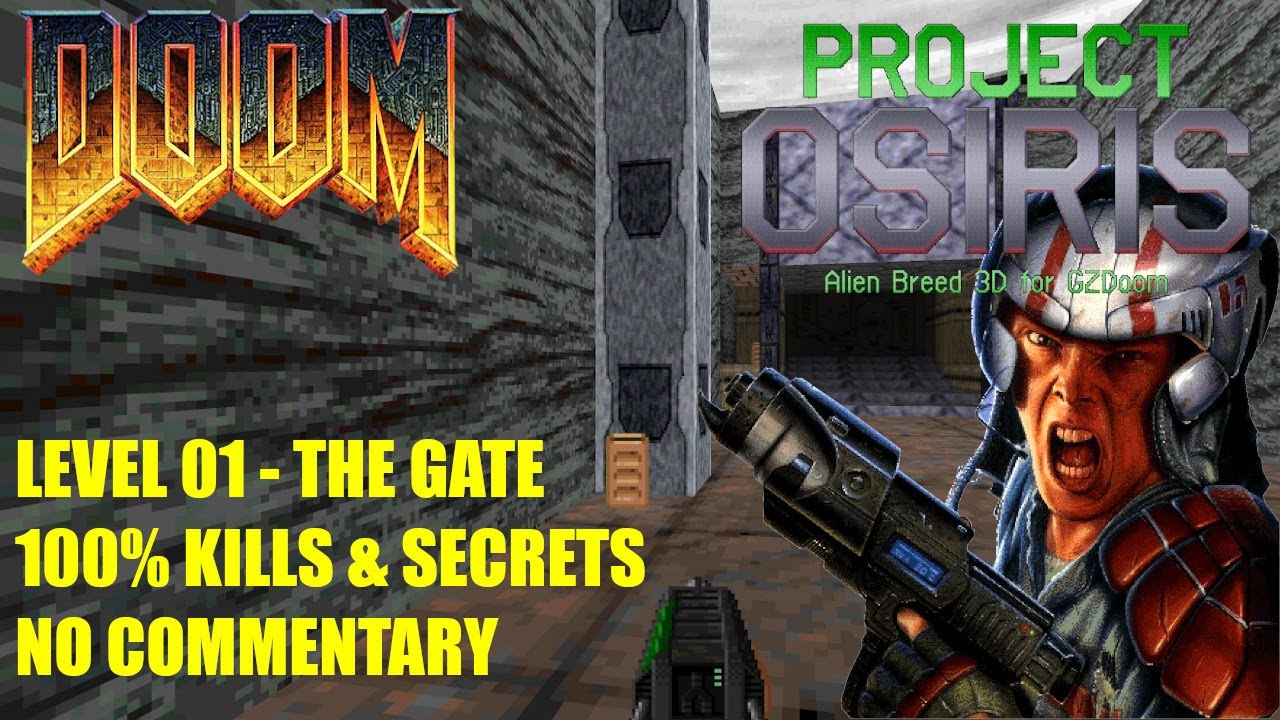 Doom: Project Osiris (Alien Breed 3D TC) - MAP01 The Gate - No ...