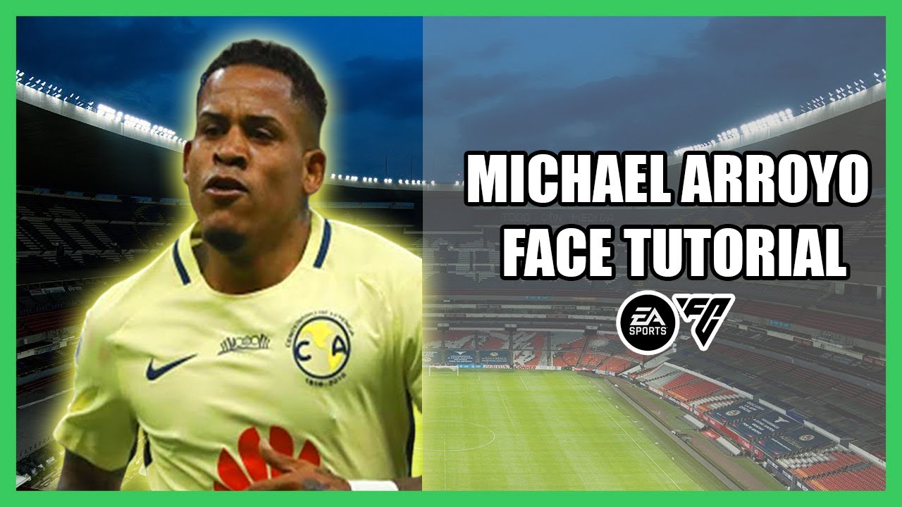 EA FC 24 || COMO HACER A MICHAEL ARROYO EN FC 24 - FACE TUTORIAL - YouTube