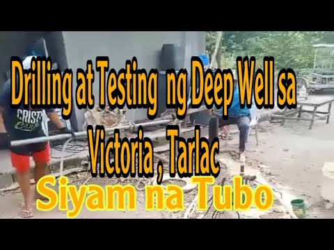 140 na Deep Well Making in the Philippines : 190 Feet Deep sa Victoria ...