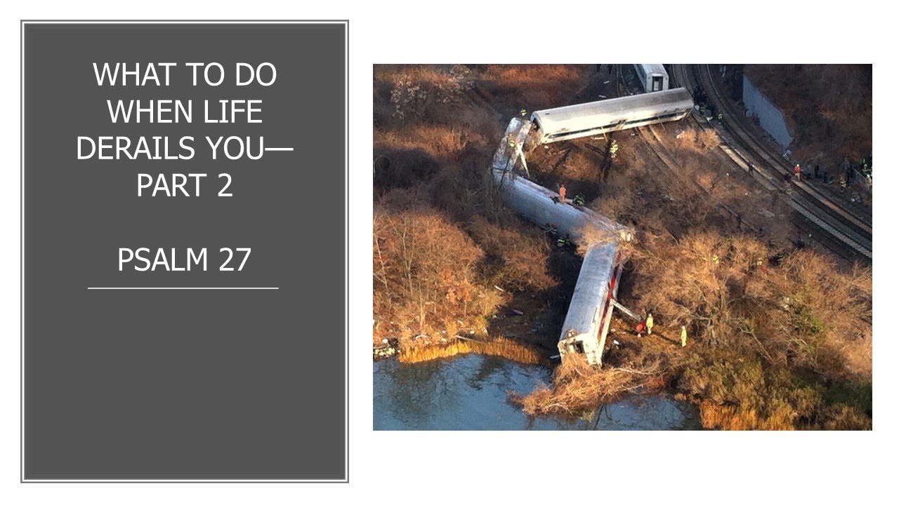 Dr. William R. Glaze - What To Do When Life Derails You Pt.II - YouTube