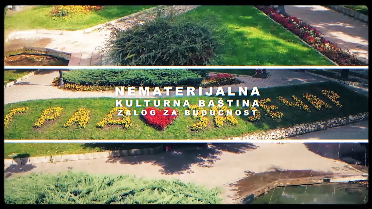 "Nematerijalna kulturna baština - Zalog za budućnost", Epizoda 9: Dani ...