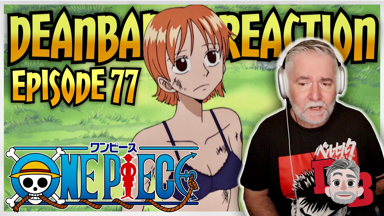 One Piece - Episode 77 REACTION - YouTube