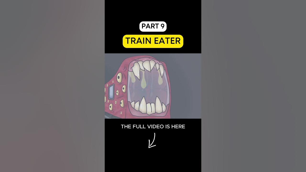 Battle Of The Train Eaters Part 9 Youtube