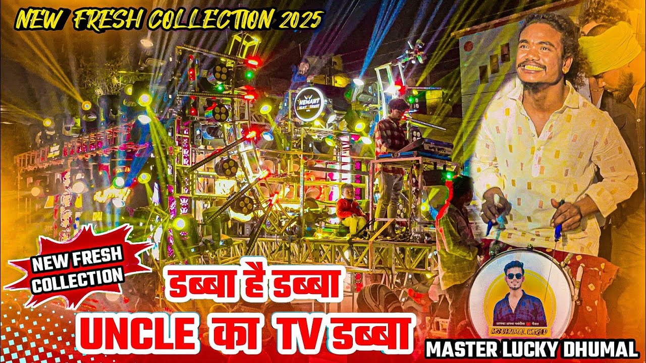 New 🥳 Fresh Collection | Dabba Hai Dabba Uncle Ka TV Dabba | Master Lucky Dhumal Group Raipur ...
