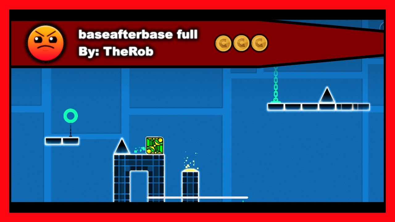 Geometry Dash - baseafterbase full (Base After Base) by TheRob All ...