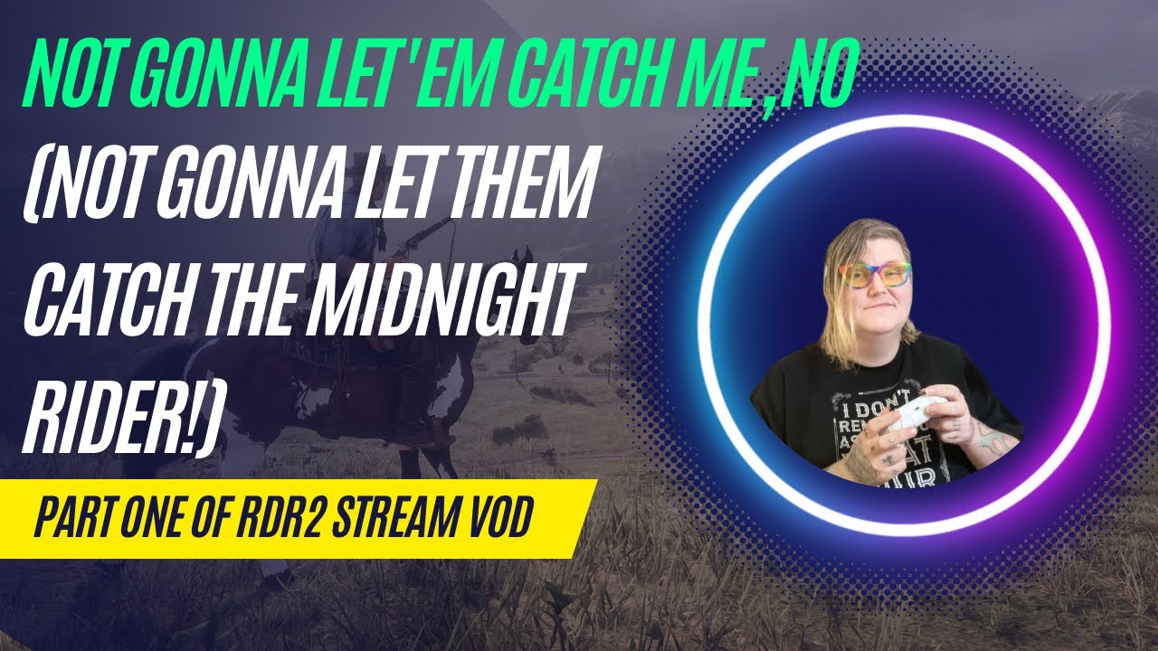 Not Gonna Let 'Em Catch Me, No (Not Gonna Let Them Catch The Midnight ...