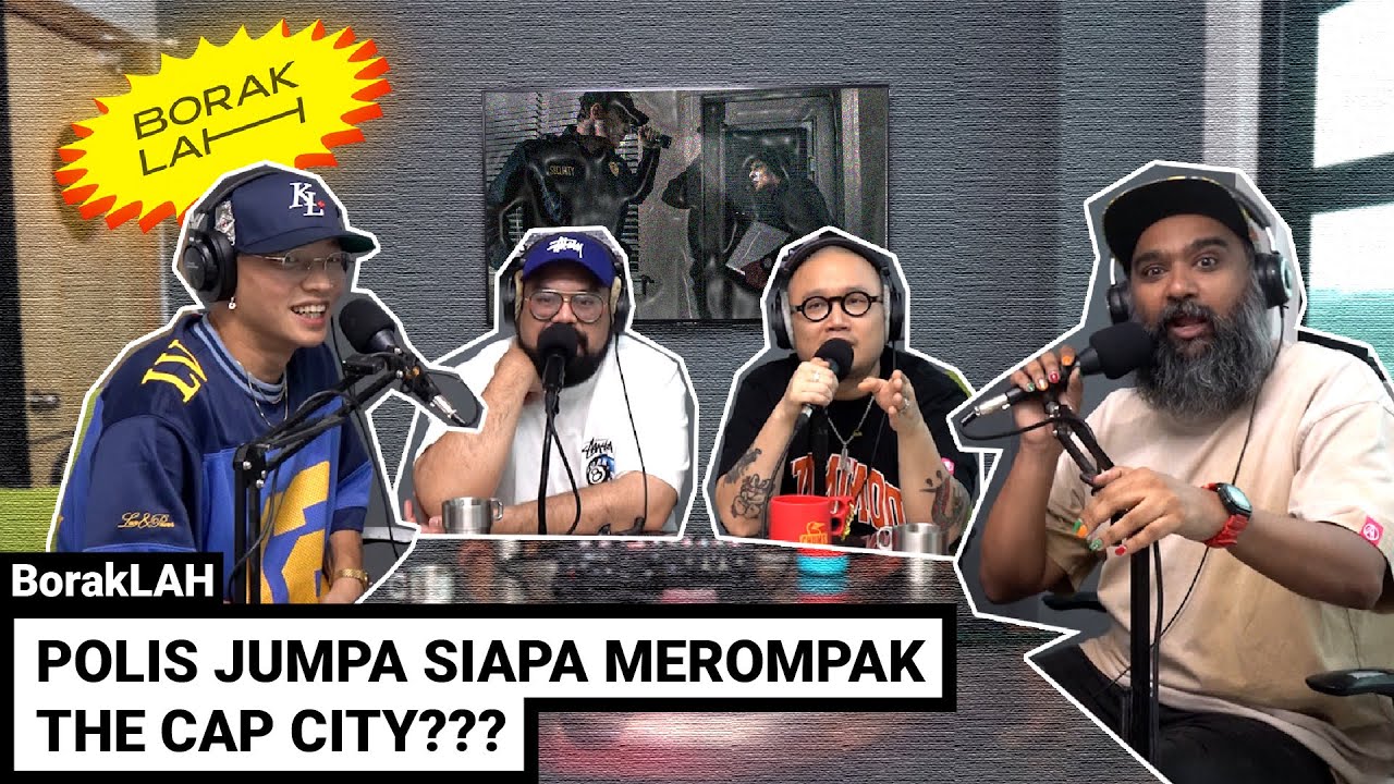 BorakLAH #36 | Nigel Cap City Payung SneakerLAH Cerita Sedih - YouTube