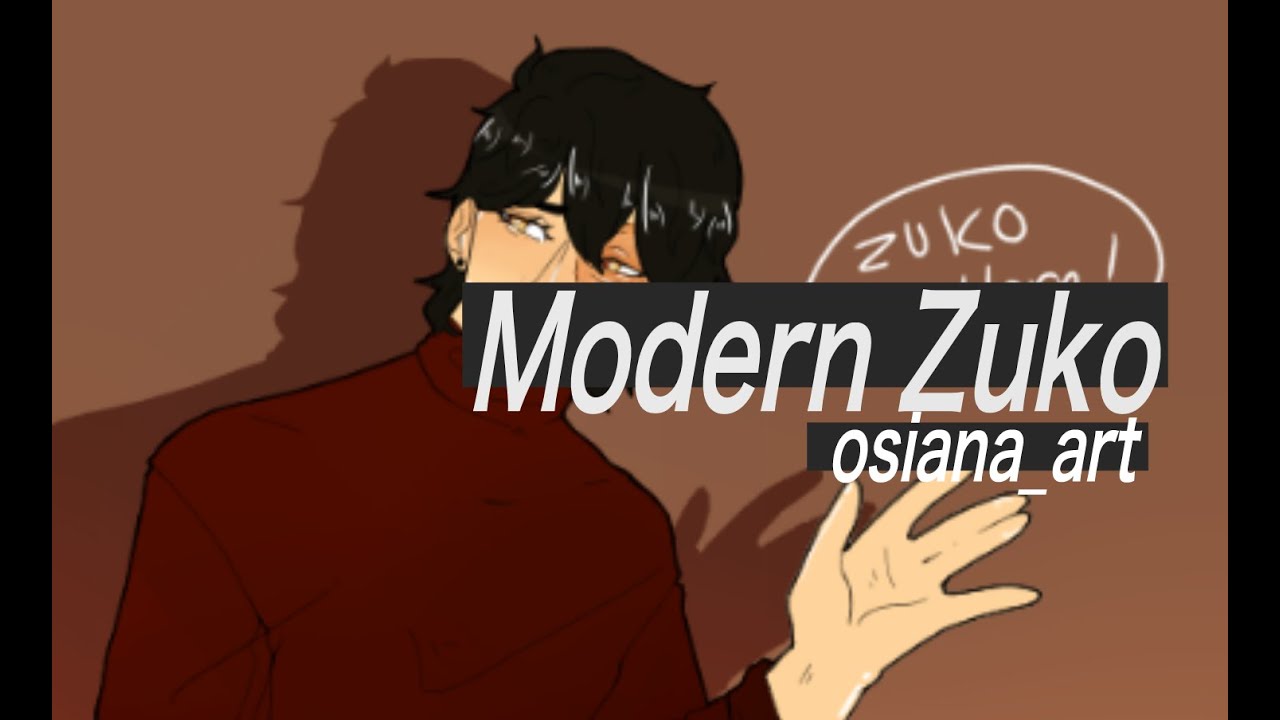 Modern Zuko - YouTube