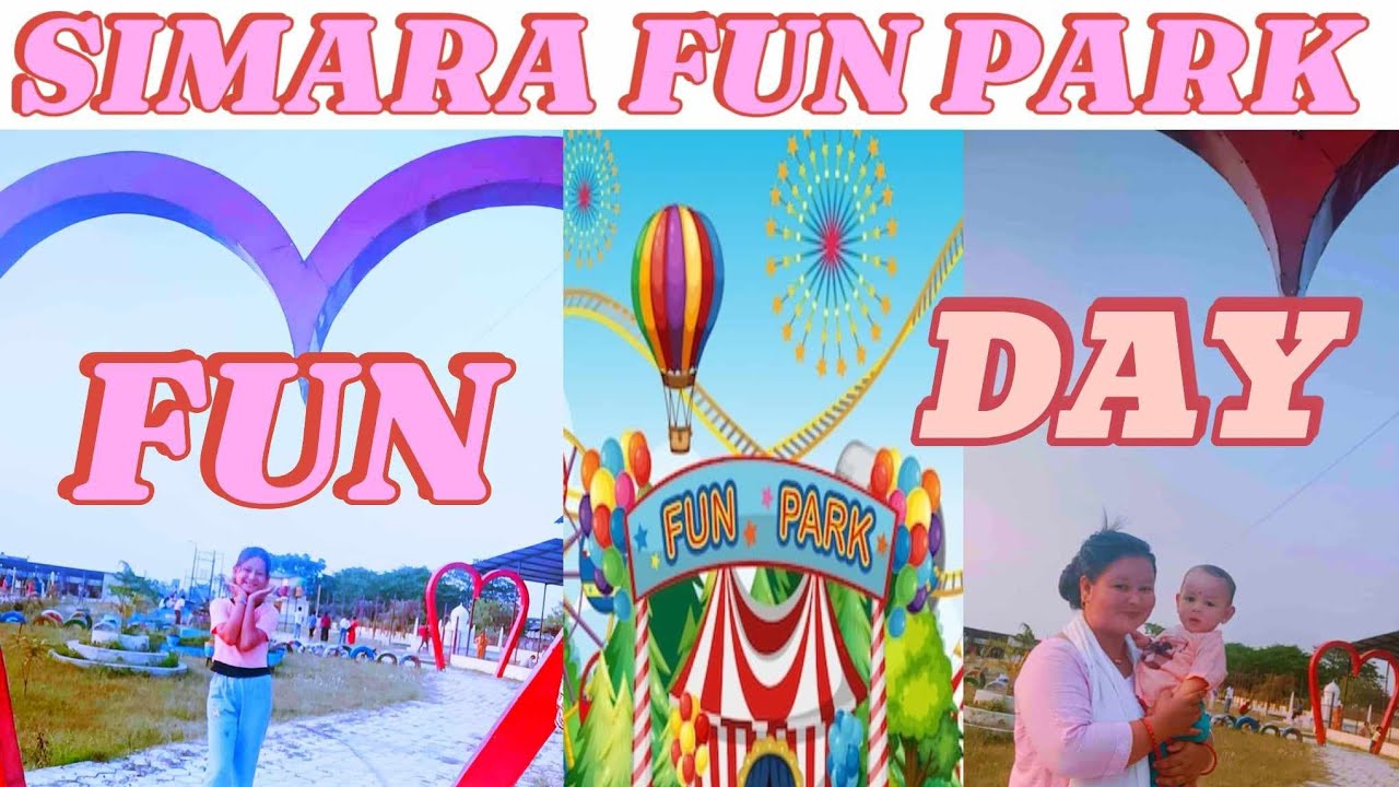 Simara Fun Park (Nepal) | Family Fun Day At Simara Fun Park - YouTube