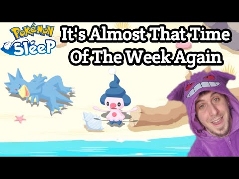 It's Almost That Time Of The Week Again | Pokemon Sleep (Session 353 ...