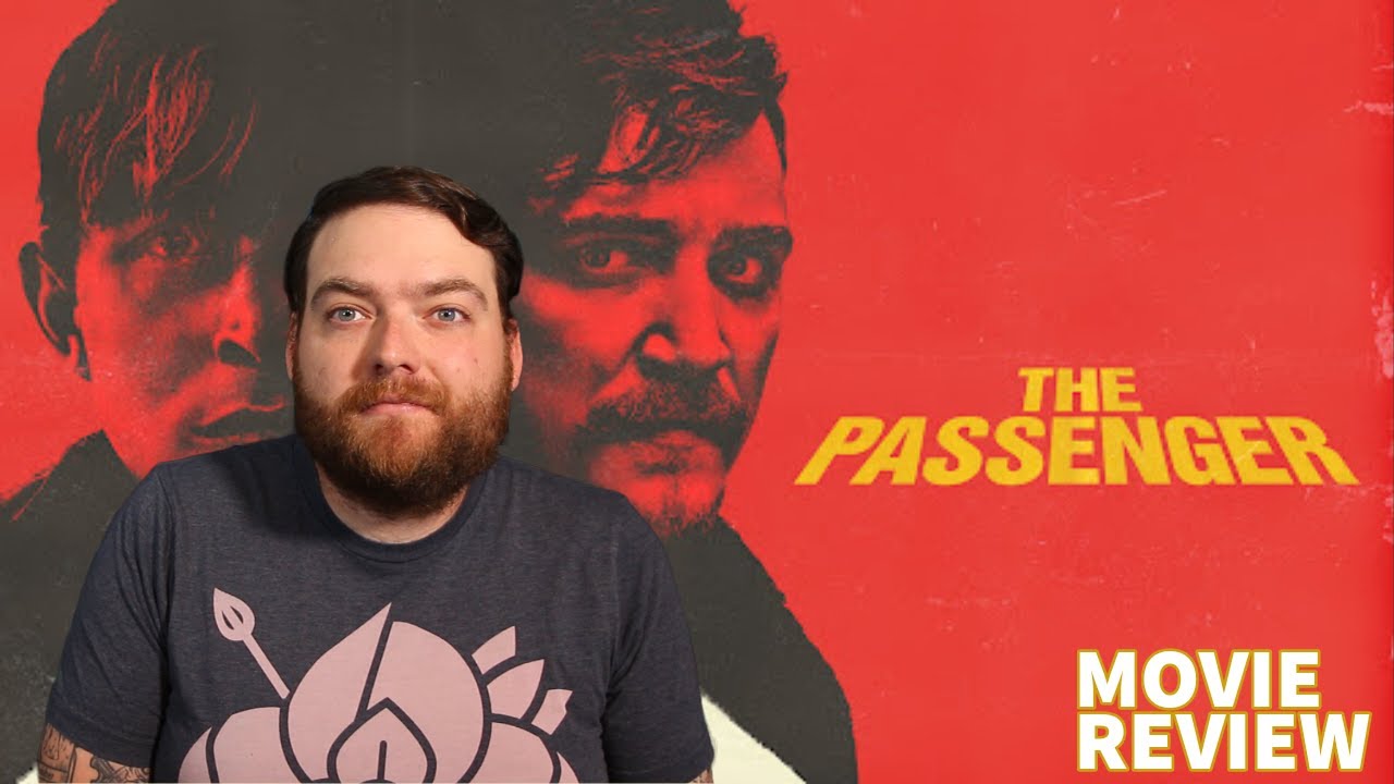 The Passenger (2023) MOVIE REVIEW - YouTube