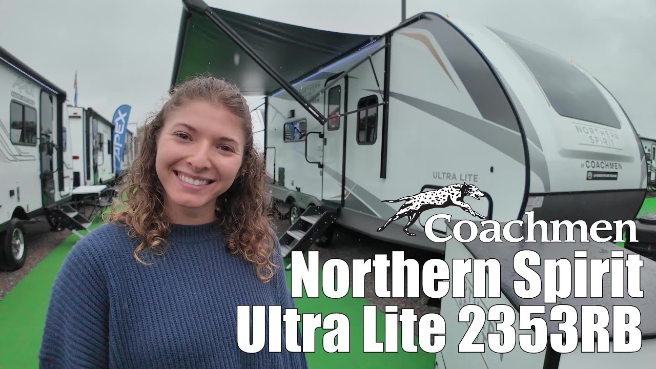 Coachmen RV-Northern Spirit Ultra Lite-2353RB - YouTube