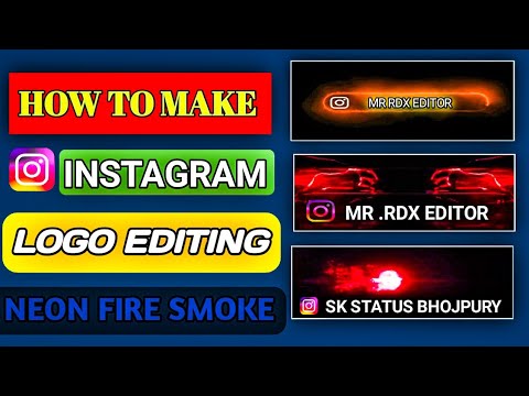How to make Instagram neon logo editing/instagram smoke fire logo ...
