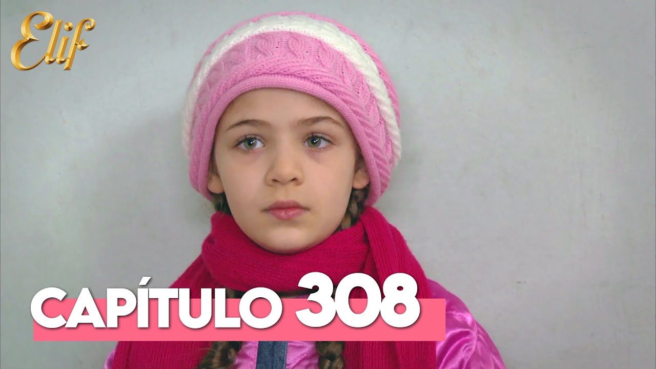 Elif Segunda Temporada Capítulo 308 | Elif Capítulo 308 - YouTube