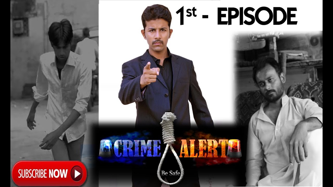 EPISODE-1 (CRIME ALERT BE SAFE) - YouTube