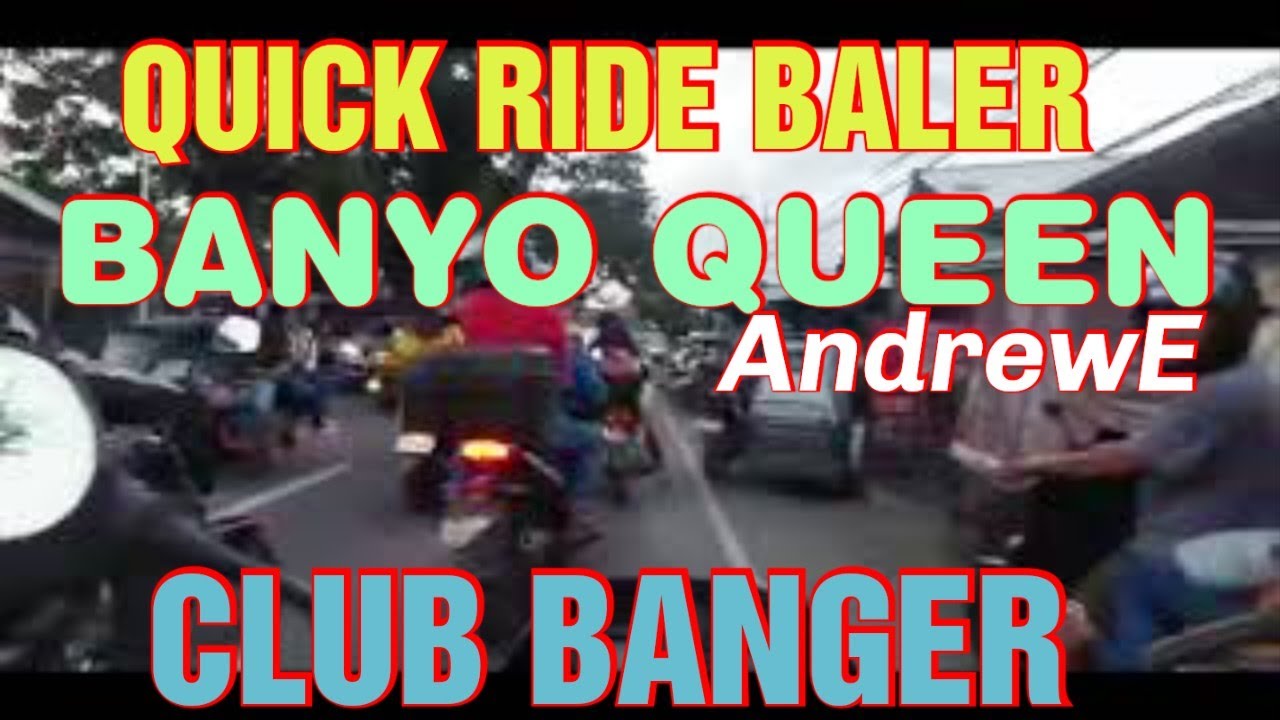 #4k BANYO QUEEN || CLUB BANGER|| QUICK RIDE WITH MYLOVE #BethPinzalan ...