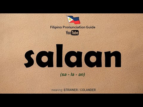 How to Pronounce SALAAN | English to Tagalog Translation | Learn ...