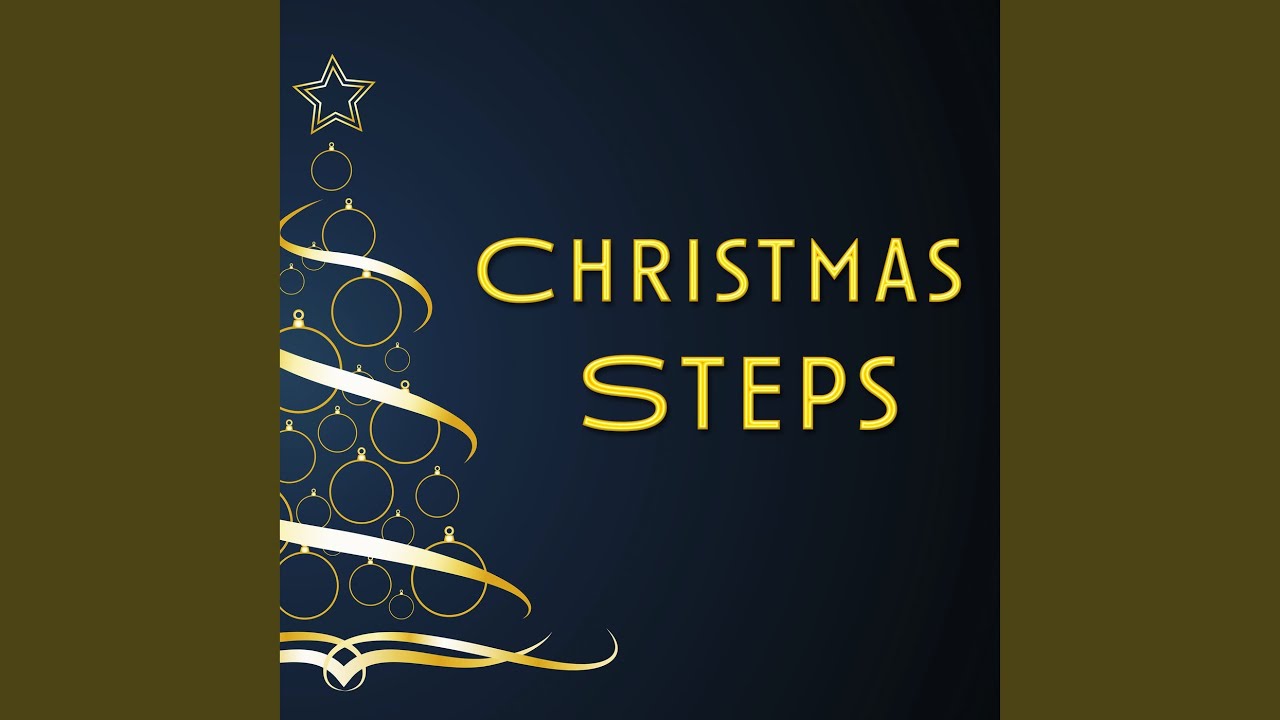 Christmas Steps - YouTube