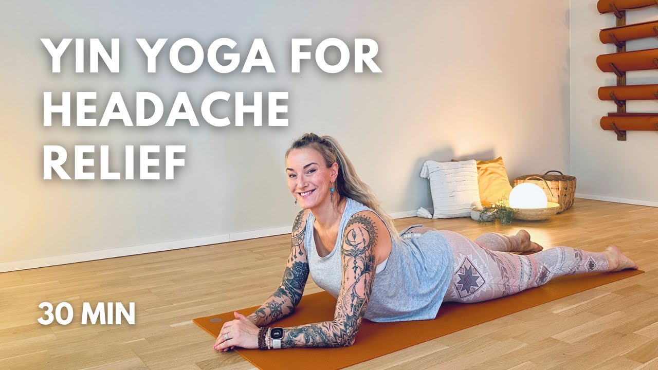 Natural Headache Relief With Simple Yin Yoga Moves - YouTube