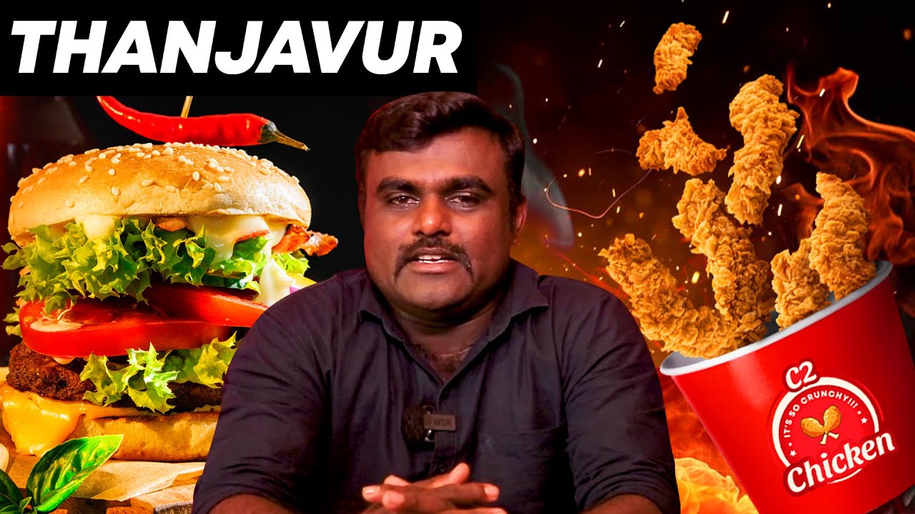 C2 Chicken Takes Thanjavur by Storm: A Grand Opening Feast of Flavor! 🎊 ...