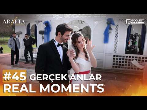 Arafta - Kamera Arkası #45 | Real Moments Backstage #45 | Türk Dizileri @araftadizisi