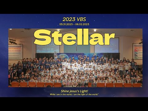 2023 VBS Stellar - YouTube