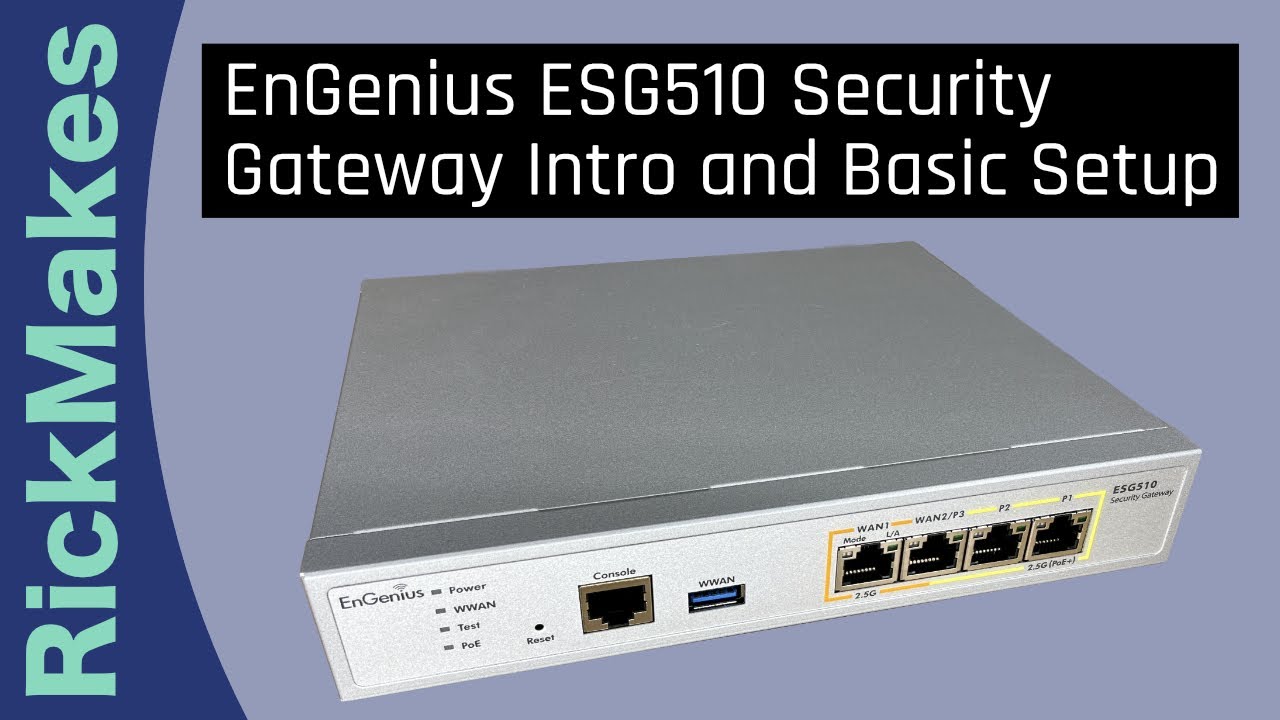 EnGenius ESG510 Security Gateway Intro and Basic Setup - YouTube
