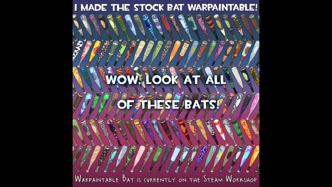 Warpaintable Bat Demonstration - All Current Warpaints - YouTube