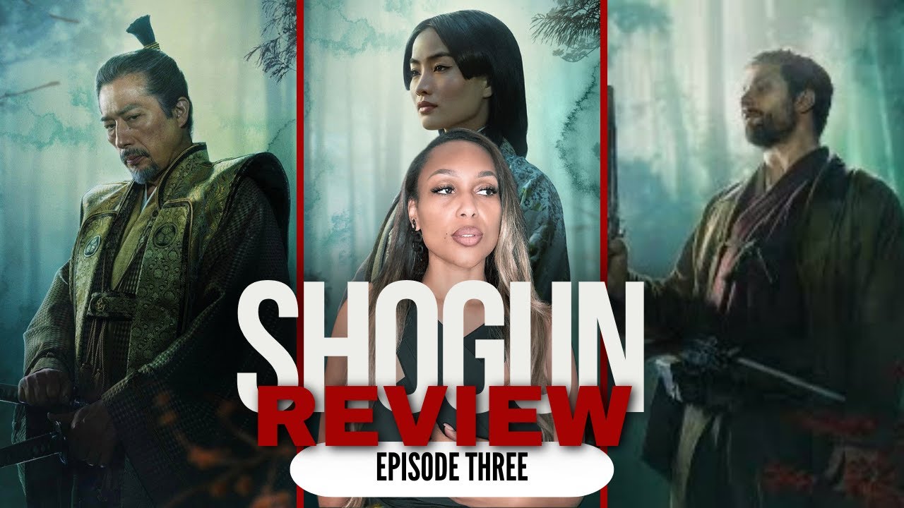 Shogun Review: Episode 3 - YouTube