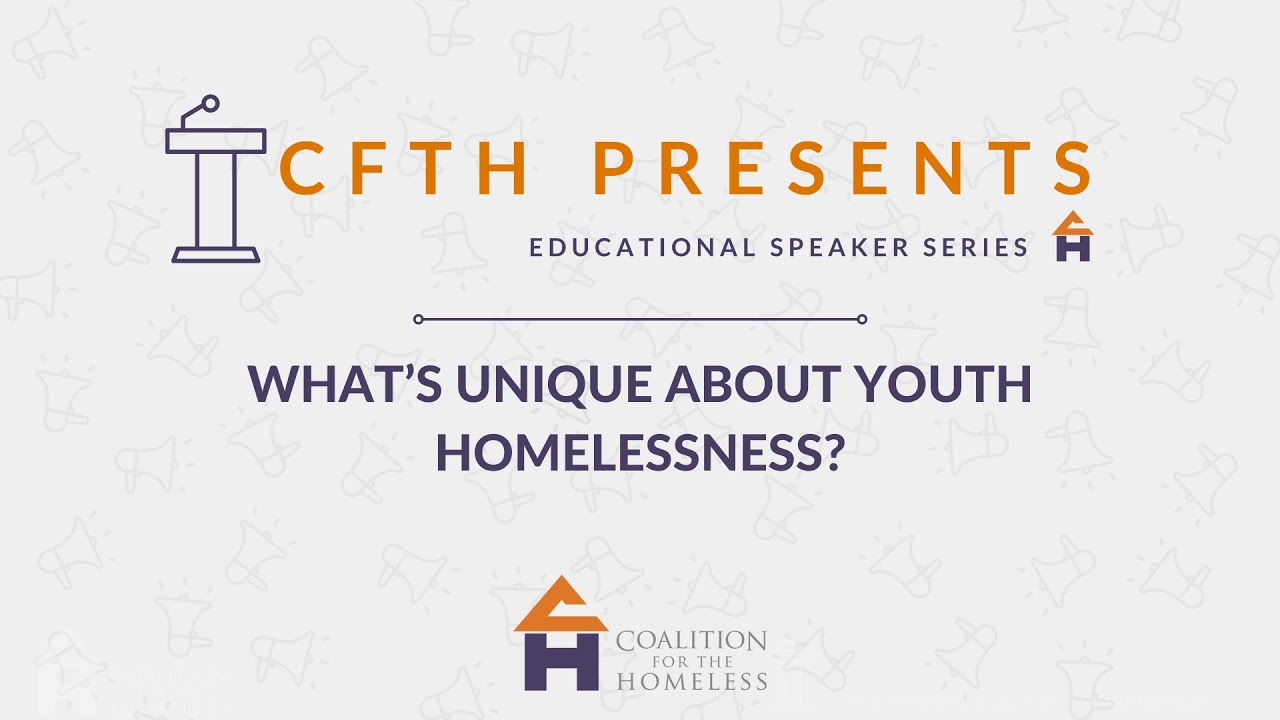 CFTH Presents - What's Unique About Youth Homelessness - YouTube