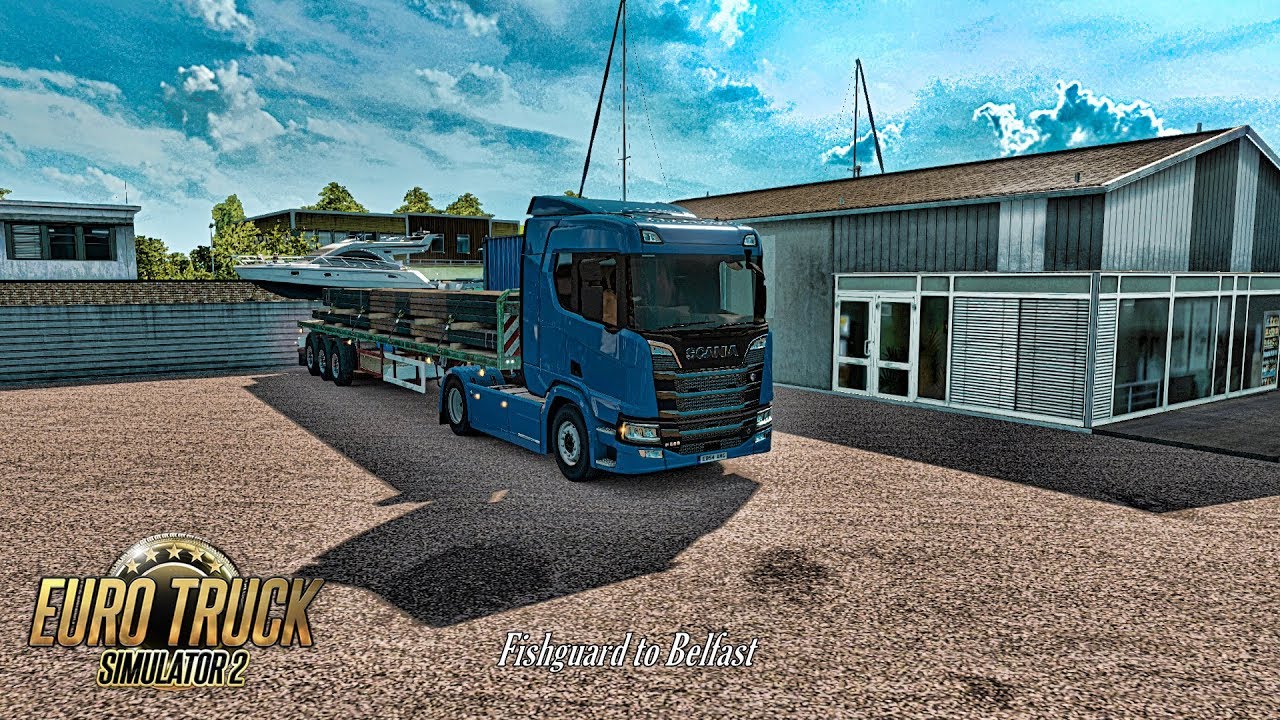 Euro Truck Simulator 2 with Promods 2. 27 - Fishguard, Wales to Belfast ...